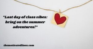50 End of Semester Quotes In English - The Motivated Lines