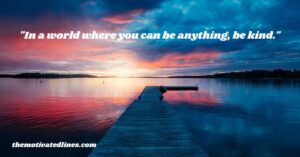 One line Quotes In English - The Motivated Lines