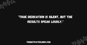 50 Work Hard In Silence Quotes In English - The Motivated Lines